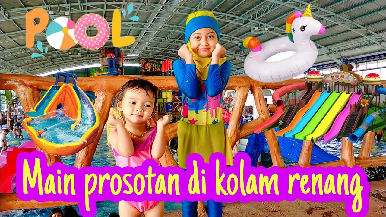 Senaaaaangnya main prosotan di kolam renang || FUN PARK THB BEKASI ...