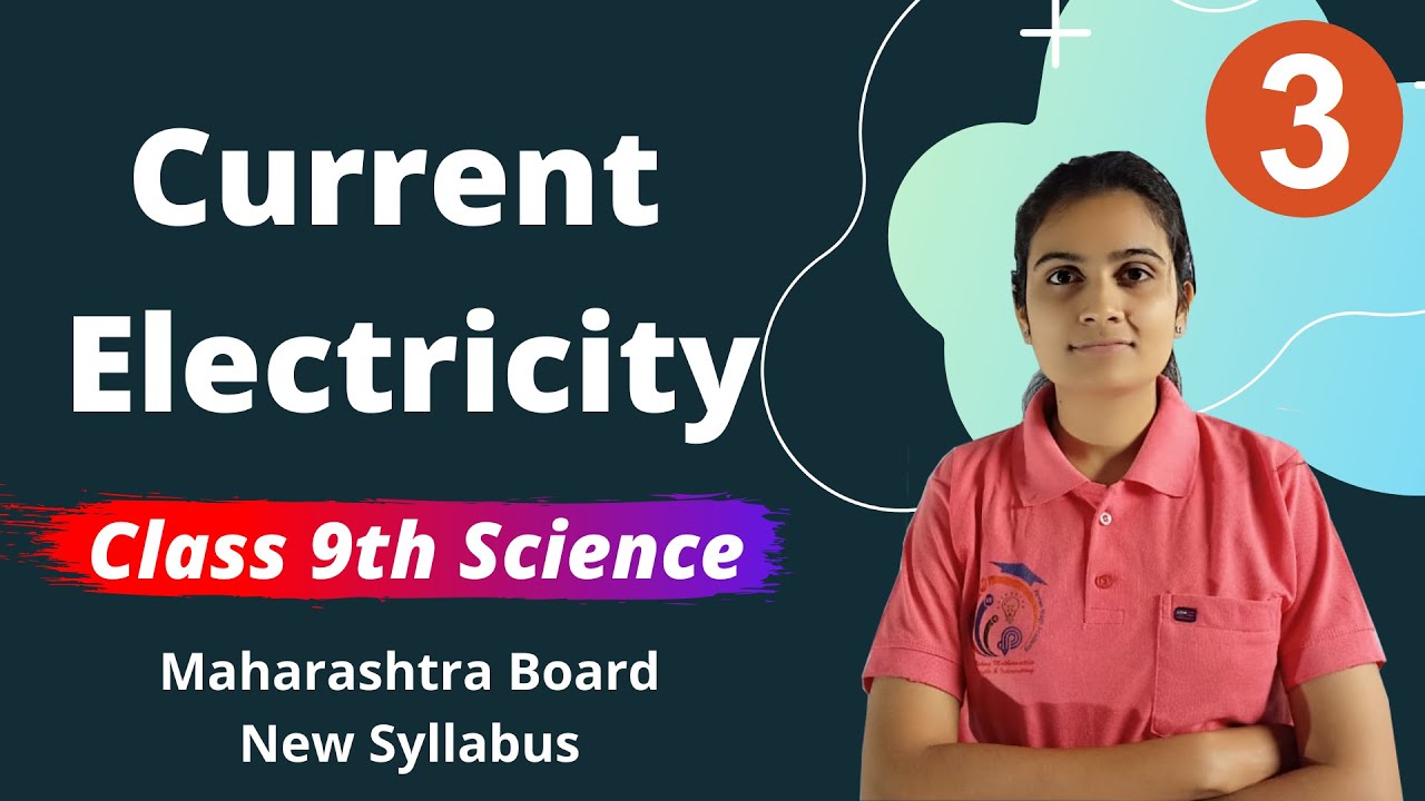 Current Electricity Class 9th Science Part 3 - YouTube