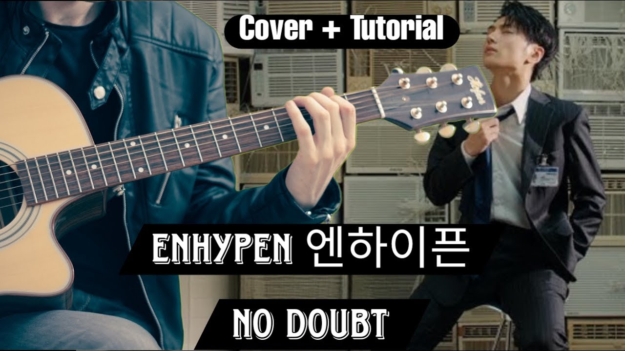 ENHYPEN (엔하이픈) 'No Doubt' Quick Guitar Chords Cover & Lesson - YouTube