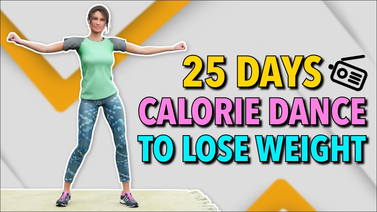 25 Days Calorie Blaster Dance Workout to Lose Weight - YouTube