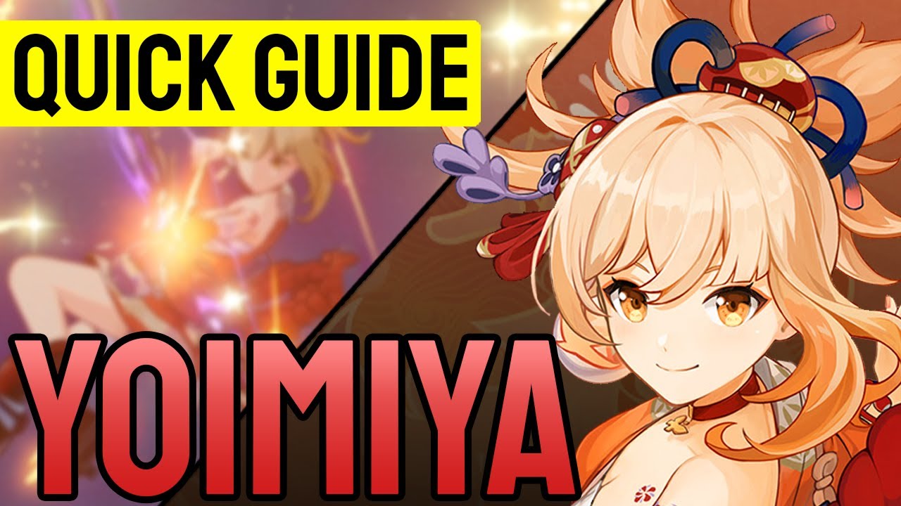 6 Minute Guide to Yoimiya | Genshin Impact - YouTube