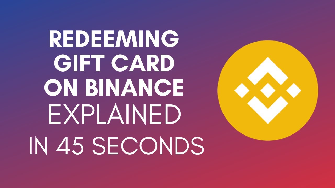 How To Redeem Gift Card On Binance (2025) - YouTube