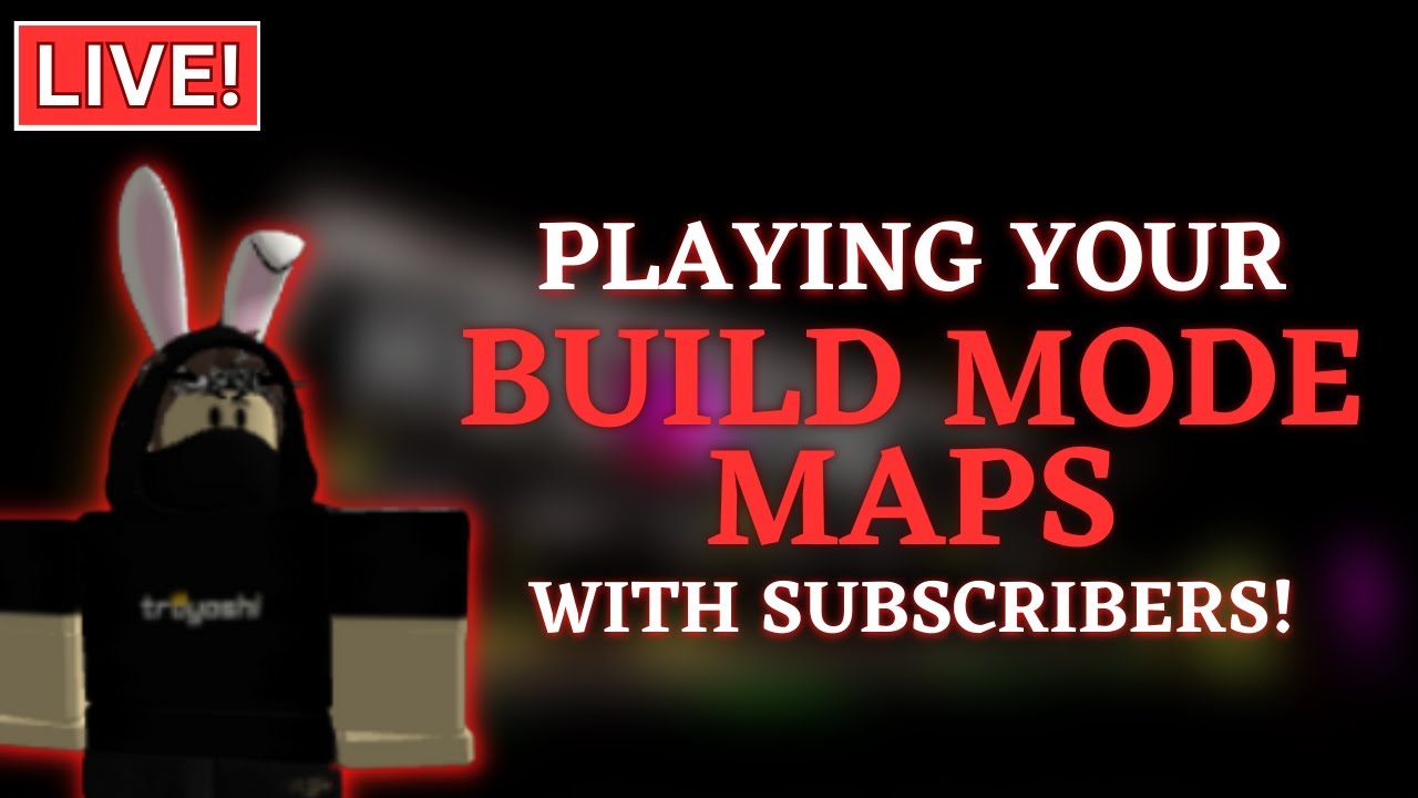 Playing your BUILD MODE MAPS with subscribers! | Troyoshi - YouTube