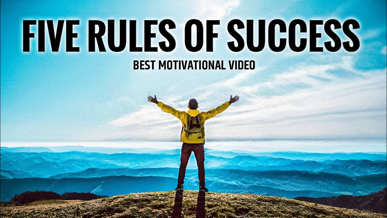 Five Rules of Success | सफलता के पाच नियम | Motivational Videos in ...