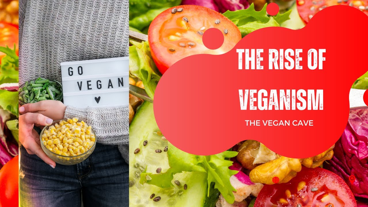 The Rise of Veganism: A Look into Its History and Benefits #vegan # ... The Rise of Veganism: A Look into Its History and Benefits #vegan # ...