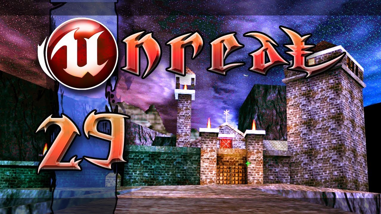 Unreal #29 - Ein richtig echtes Nali-Kloster - [GER, HD] Let's Play ...