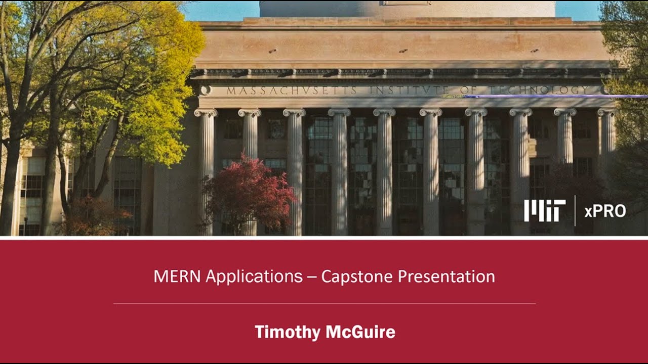 MITxPRO Full Stack MERN Capstone – INTRO - YouTube