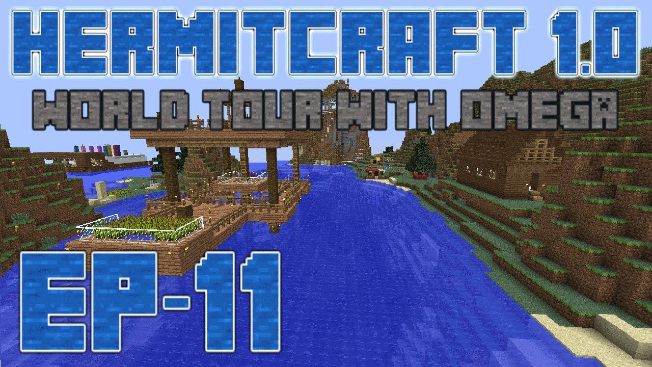 Hermitcraft 1.0 World Tour with Omega :: EP-11 :: @Joehills - YouTube