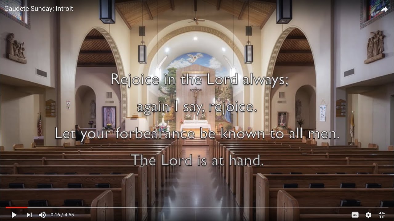 Introit: Third Sunday of Advent (Gaudete in Domino) - YouTube