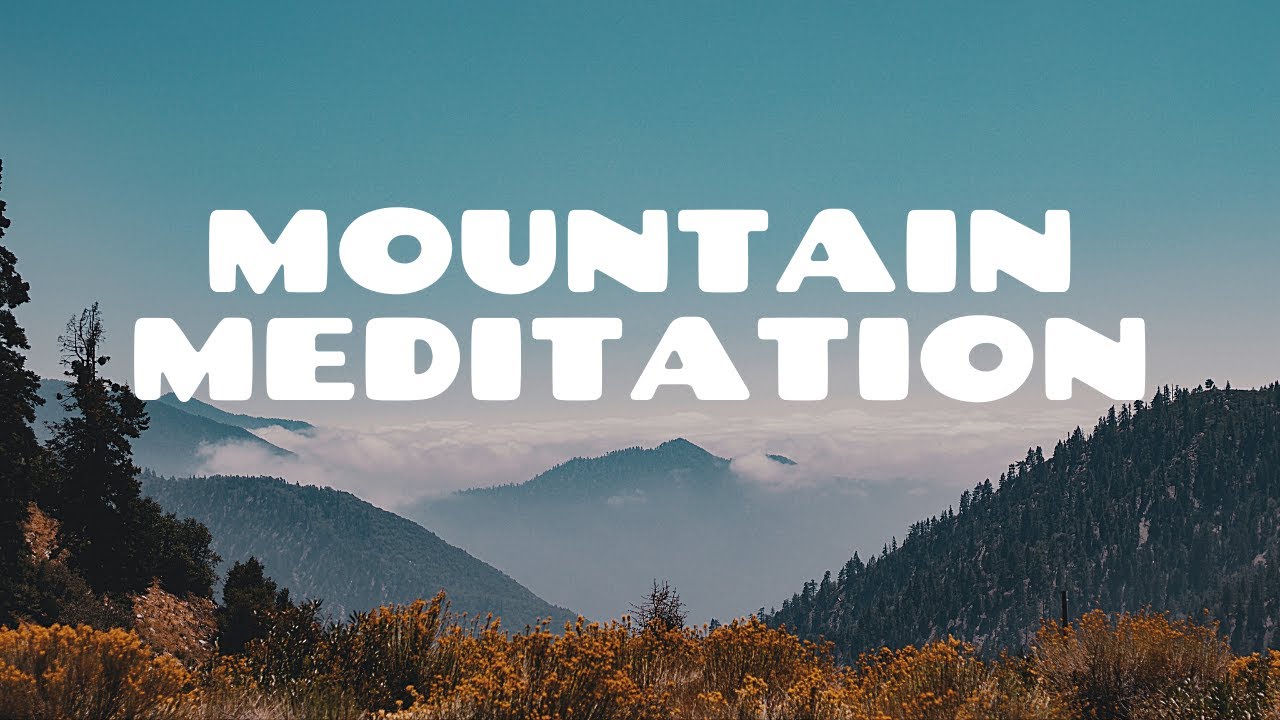 Mountain Meditation - Relax in the Alps - YouTube