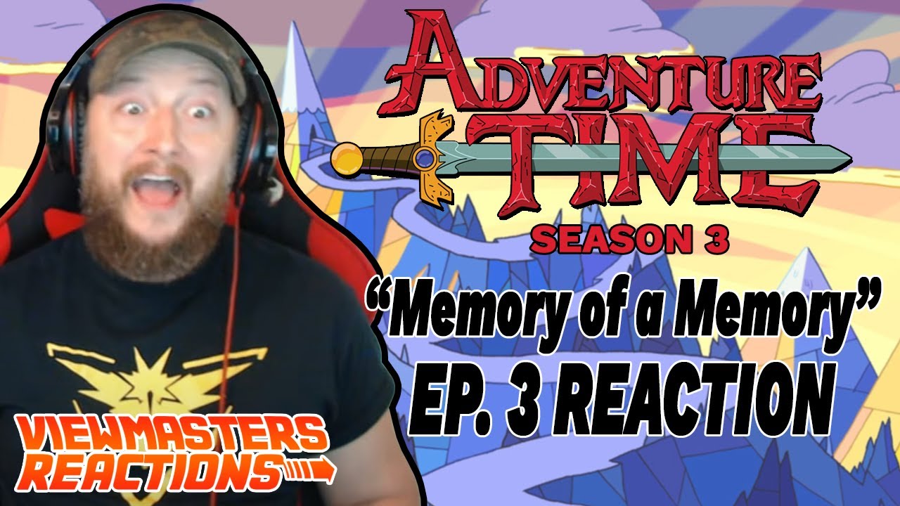 ADVENTURE TIME SEASON 3 EPISODE 3 MEMORY OF A MEMORY - YouTube