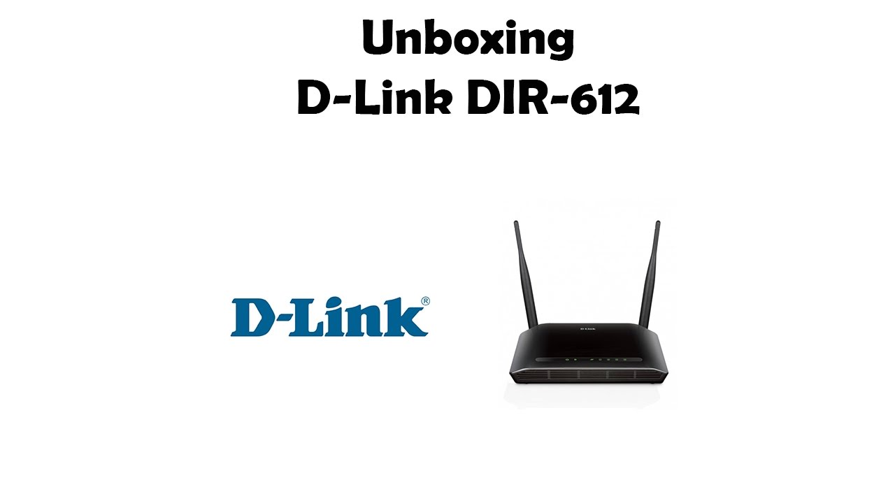 Unboxing D-Link DIR 612 - YouTube