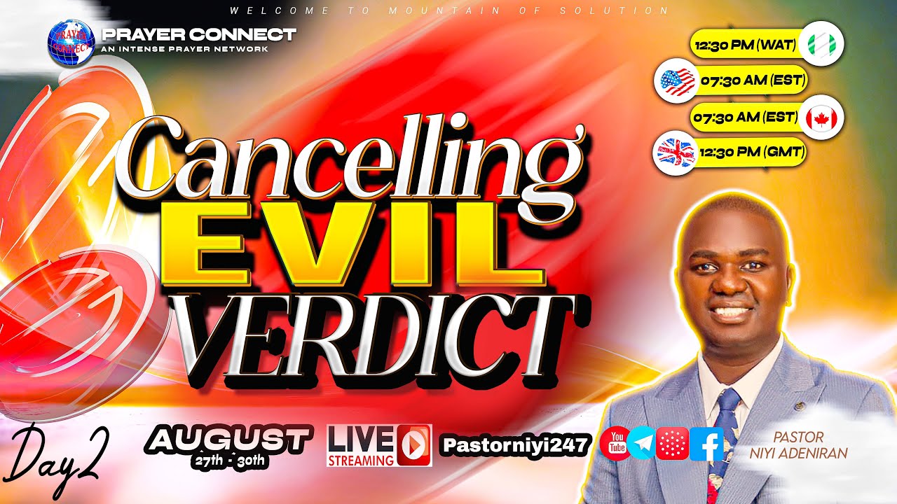 PRAYER CONNECT (Cancelling Evil Verdict) - DAY3 || Pastor Niyi Adeniran ...