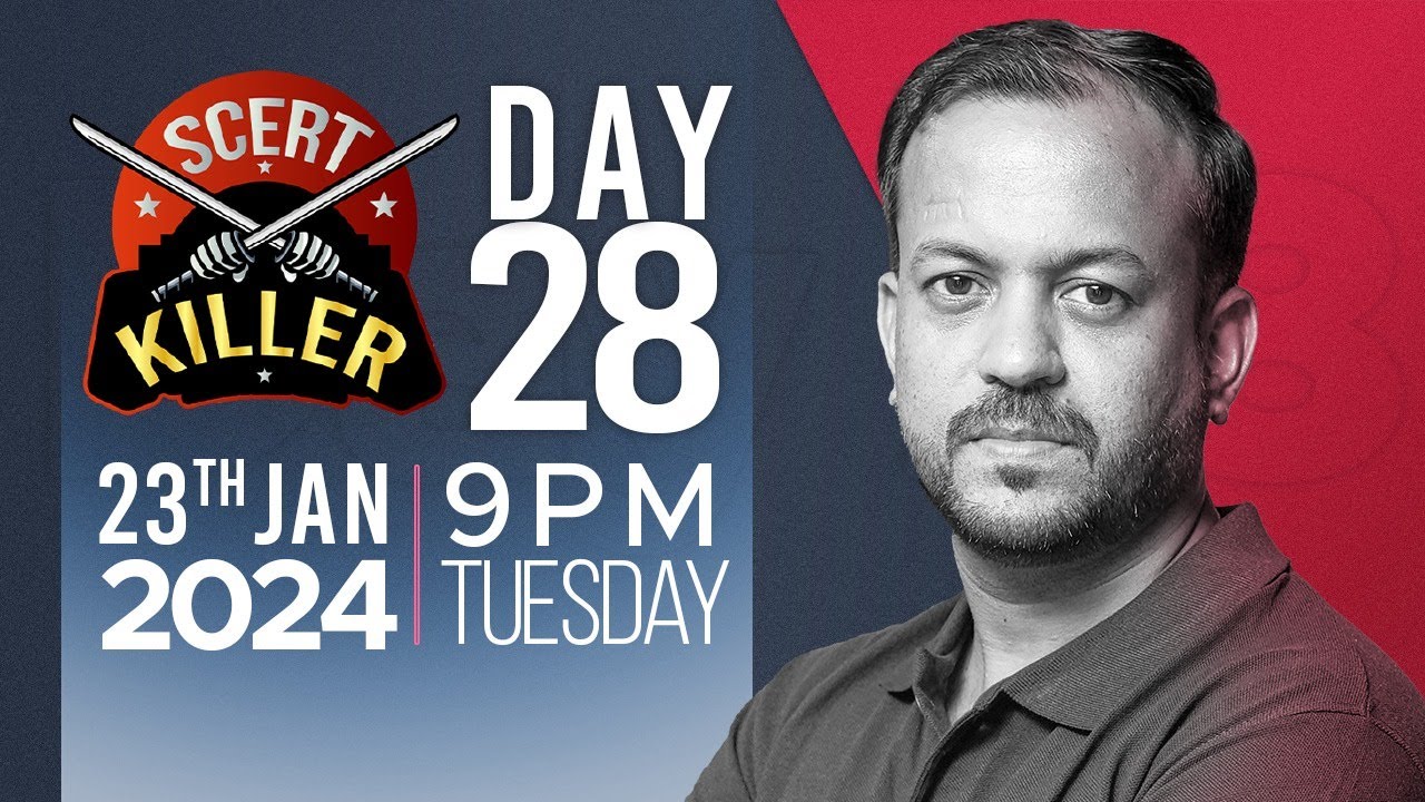 SCERT KILLER - Day 28 | Xylem PSC - YouTube