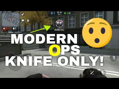 MODERN OPS - ONLY USING KNIFE! FUNNY MOMENTS!!