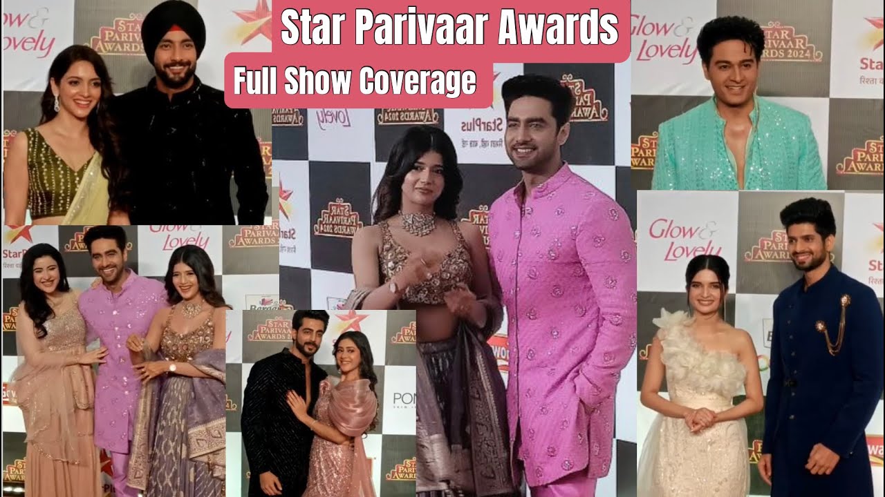 Star Parivaar Awards 2024 Full Uncut Coverage | Abhira Armaan Savi ...