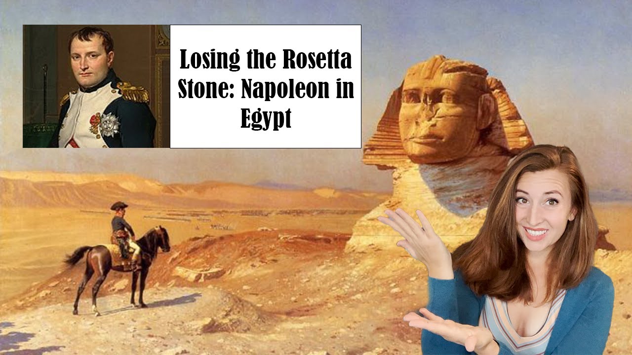Losing the Rosetta Stone: Napoleon in Egypt - YouTube