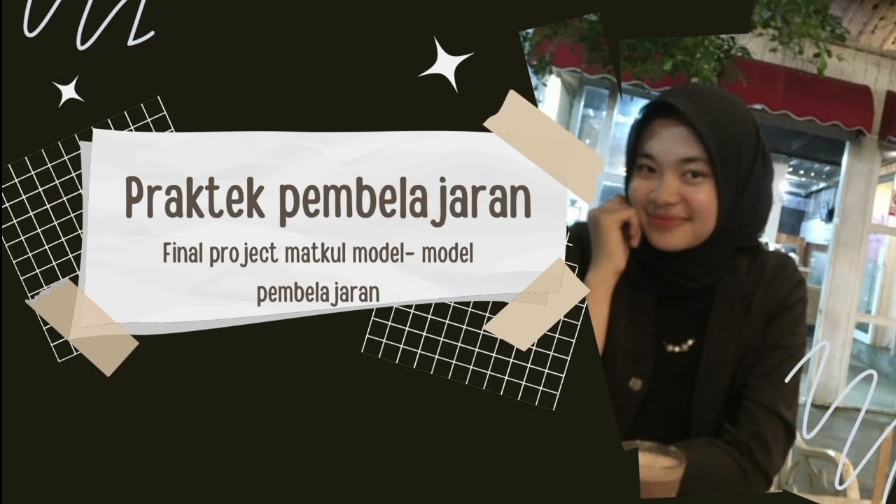 final project UAS model model pembelajaran || khulfi khasanah_2021004006 - YouTube