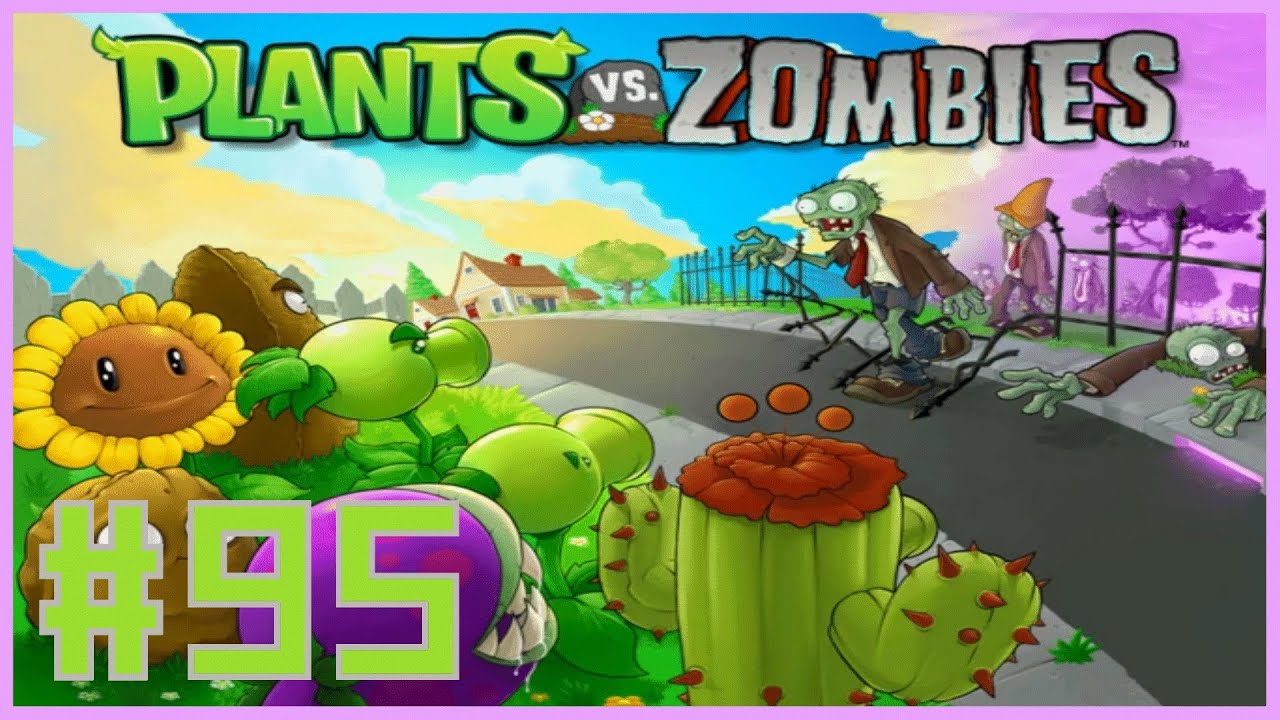 🚩 760-? | ALIENS 🌻 Plants vs. Zombies [#95] [SURVIVAL] - YouTube