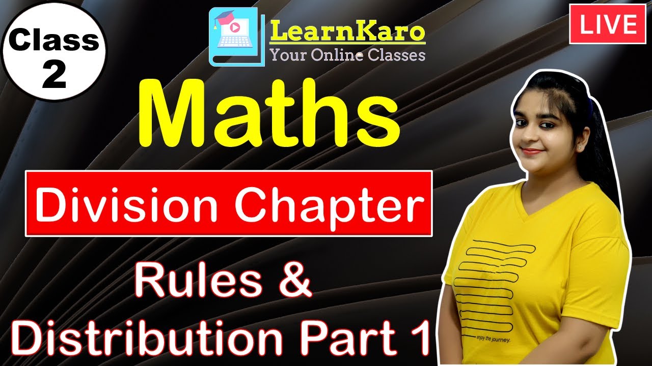 Division Chapter Maths For Class 2 | Rules & Distribution | Operations ...