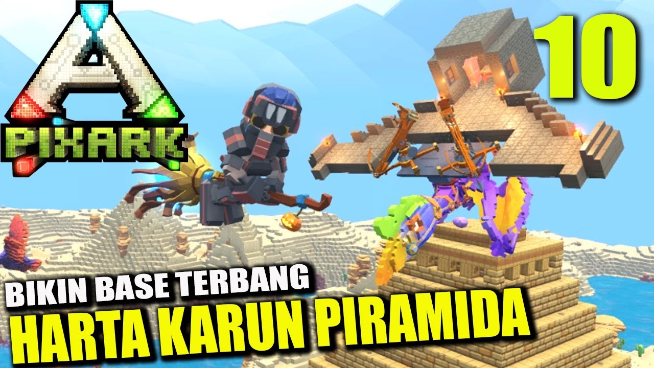 Bikin Base Terbang QUETZAL PixArk Indonesia Part 10 - YouTube