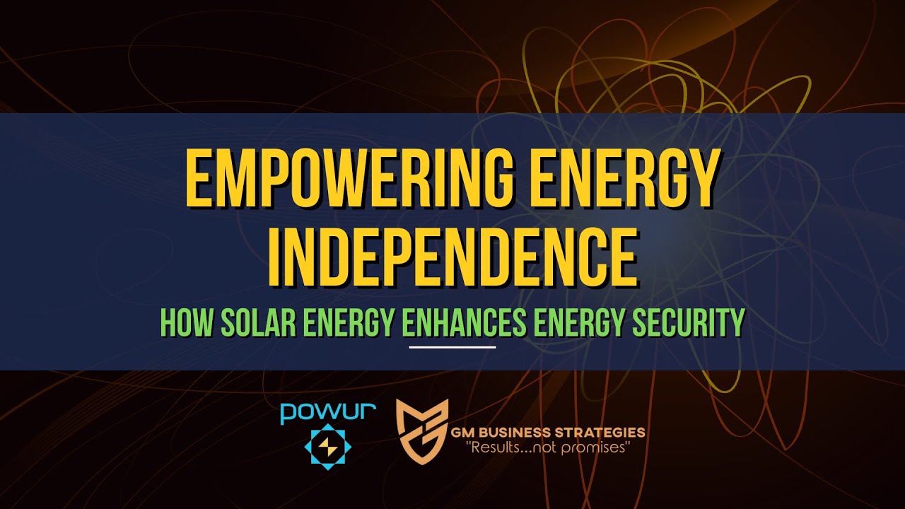 Empowering Energy Independence - YouTube