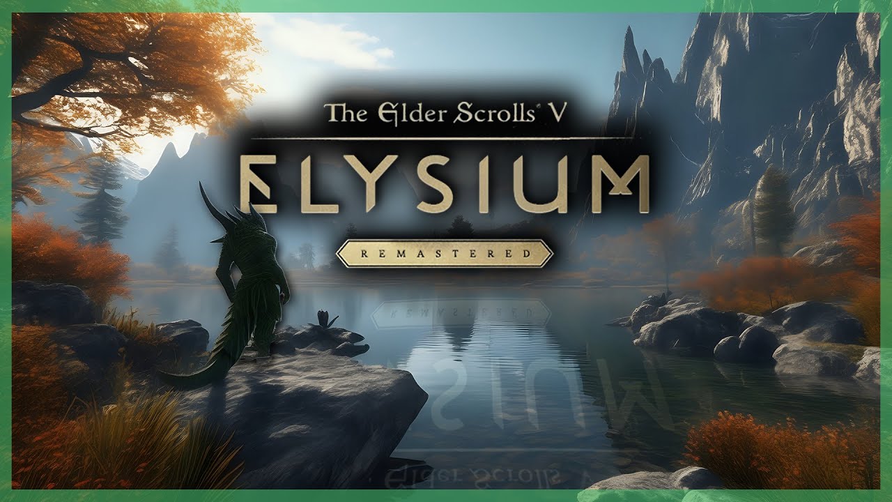 [Ep. 1-10] // Skyrim Elysium Remastered Modlist // MEGA MARATHON - YouTube