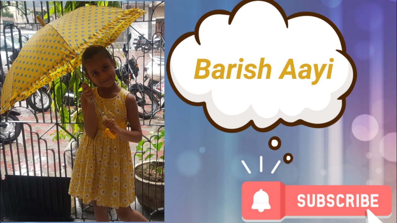A short hindi poem 'Barish Aayi ' - YouTube