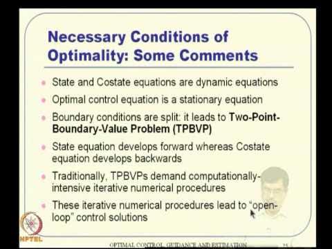 Mod-03 Lec-08 Optimal Control Formulation Using Calculus of Variations ...