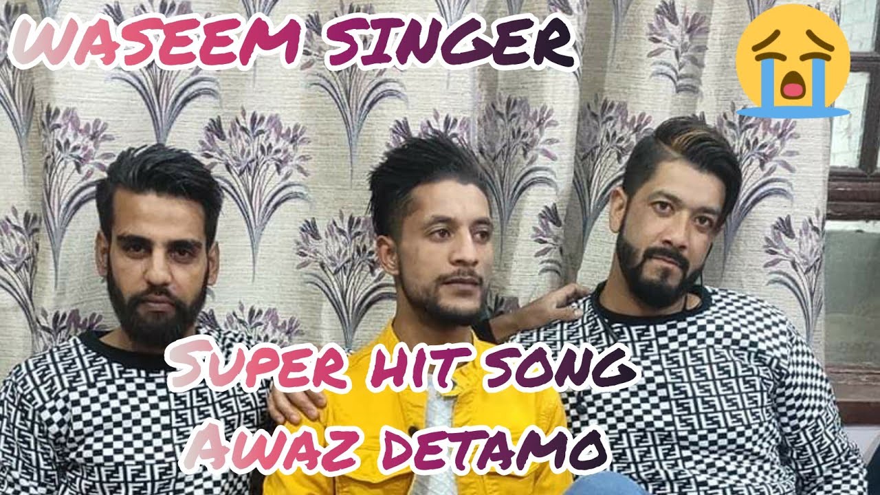 WaSeem sinGEr 9149969676 9541037894 super hiT sonG AwaZ DeTamo - YouTube