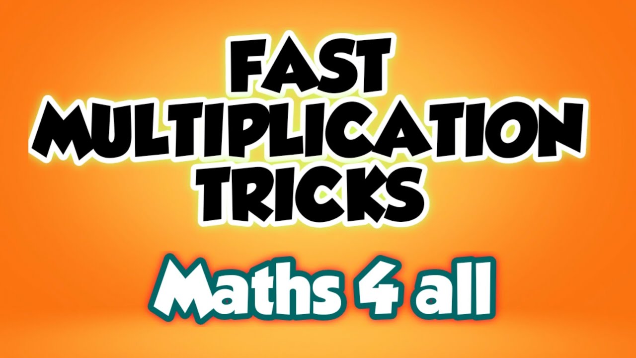 Fast Multiplication Tricks - YouTube