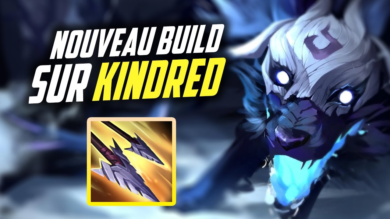 KINDRED EST MORTE. JE LA RESSUCITE AVEC CE BUILD? - YouTube