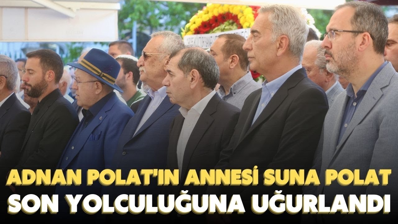 Adnan Polat'ın annesi Suna Polat, son yolculuğuna uğurlandı - YouTube