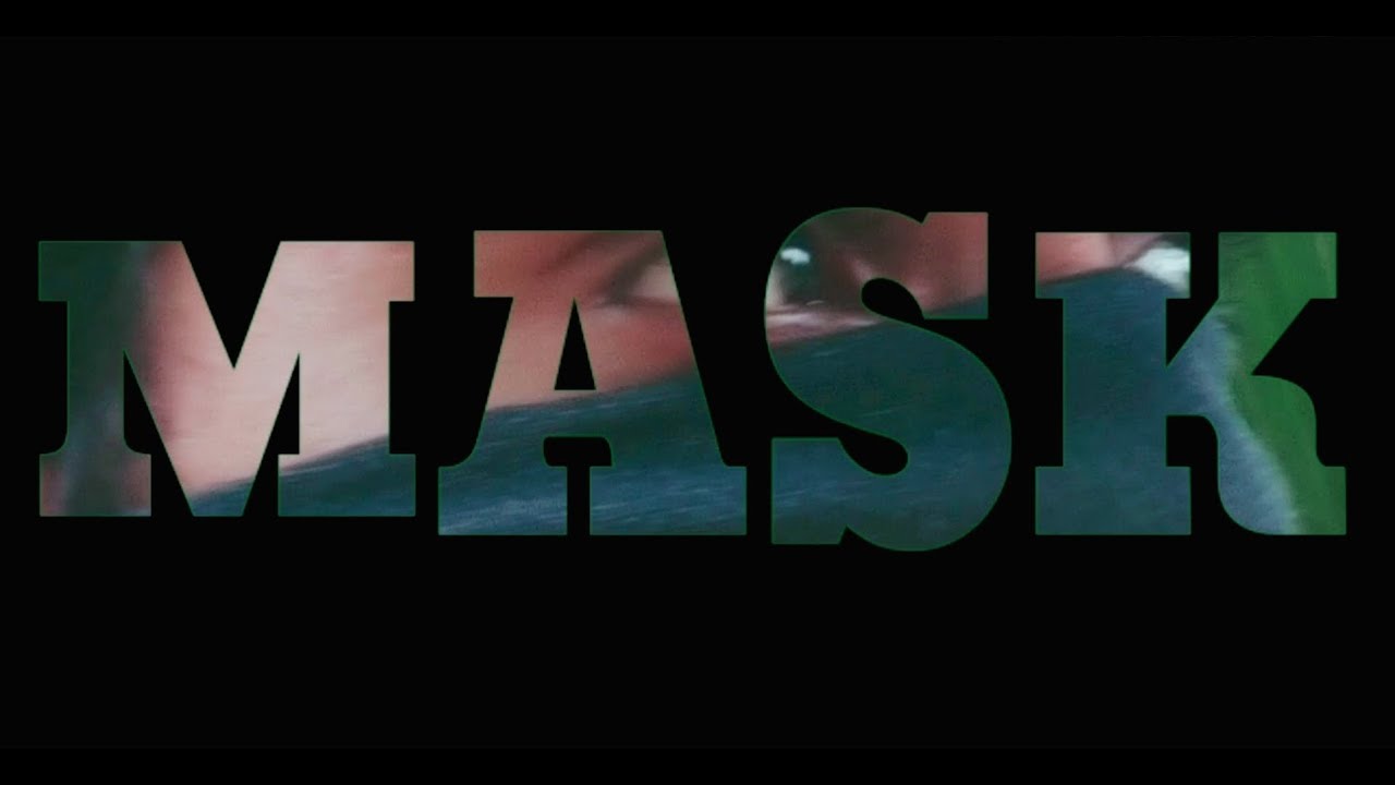 MASK TITLE - YouTube