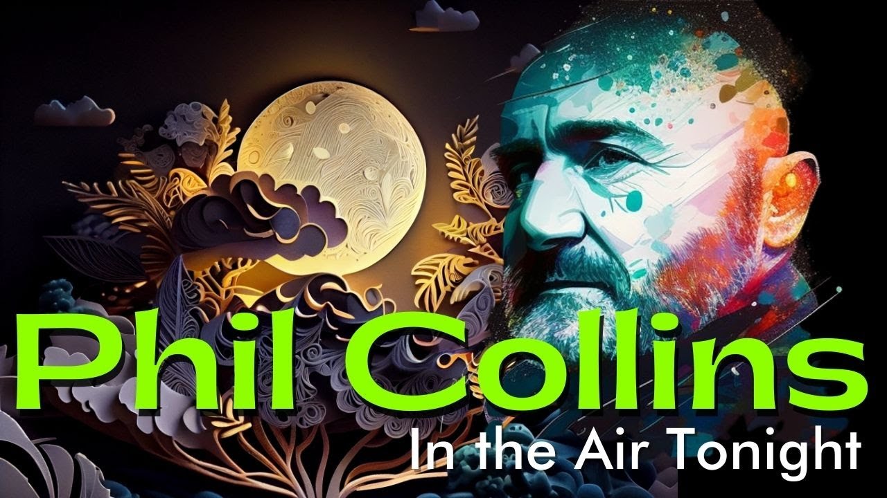 Phil Collins - In the Air Tonight (1981) Lyrics - YouTube