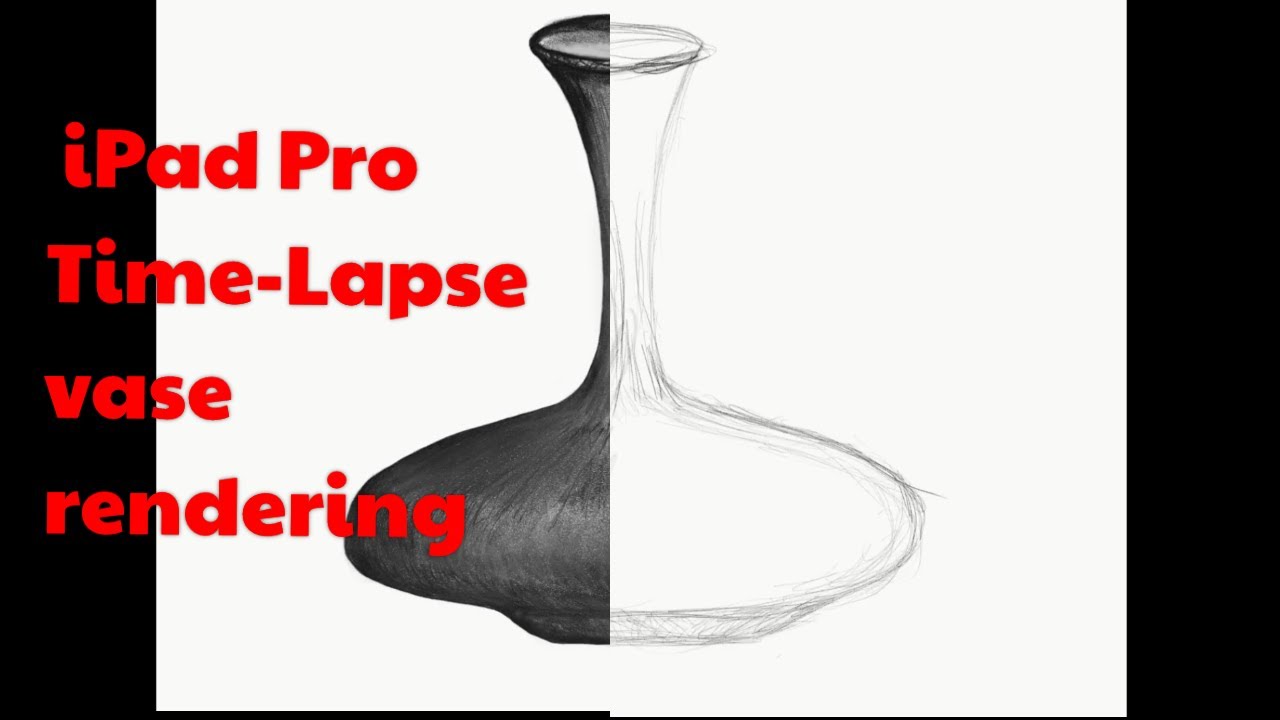 Rendering a Vase drawing time lapse iPad Pro - YouTube
