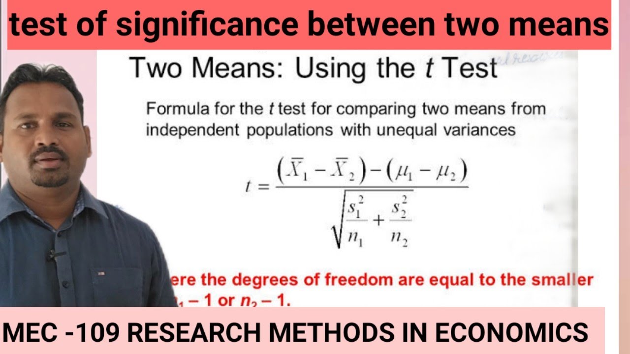 T - Distribution | test of significance between two means |MEC -109 ...