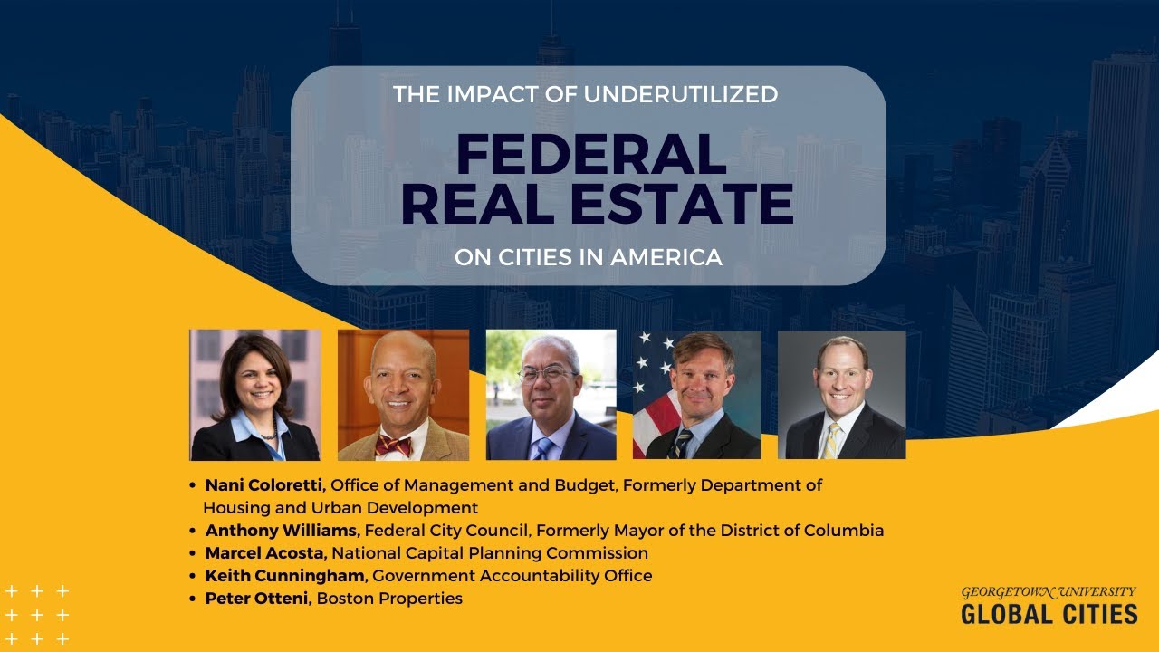 The Impact of Underutilized Federal Real Estate on Cities in America ...