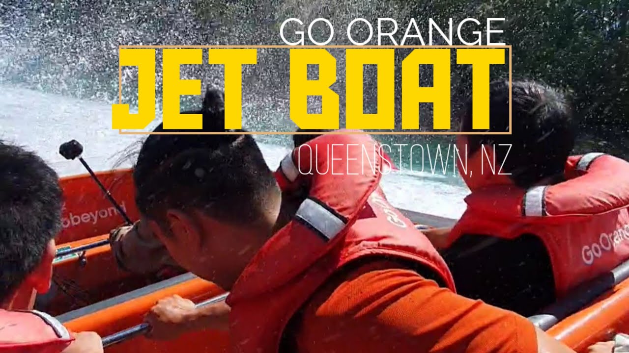 Go Orange Jet Boat | Queenstown, NZ - YouTube