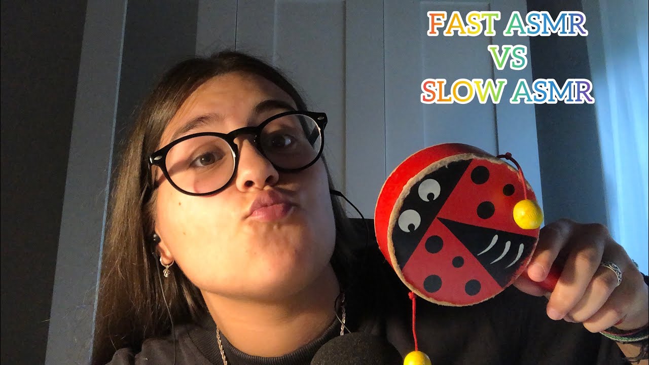 Fast ASMR Vs Slow ASMR 🤼‍♂️ - YouTube