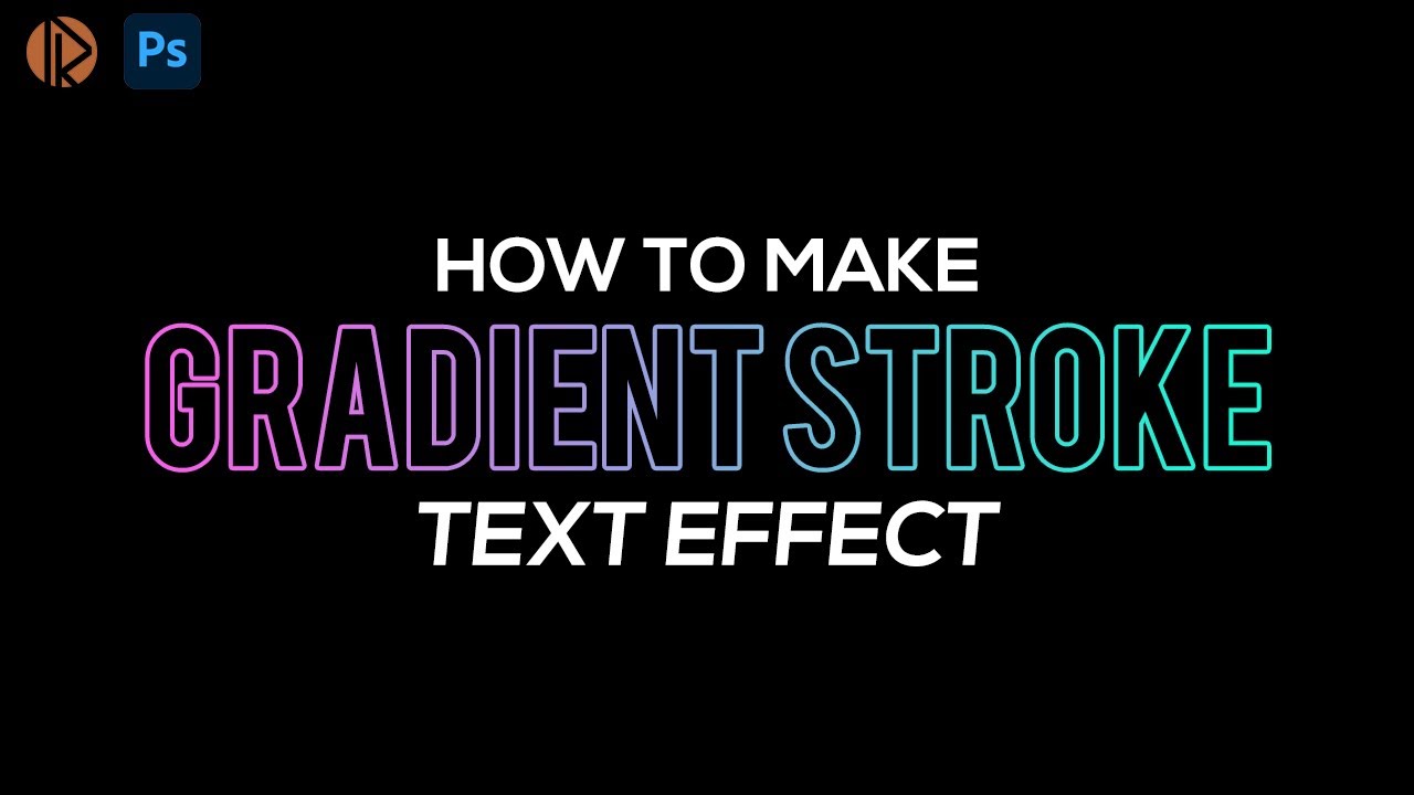 Gradient Stroke Text Effect || Photoshop CC Bangla Tutorial || RAHI ...