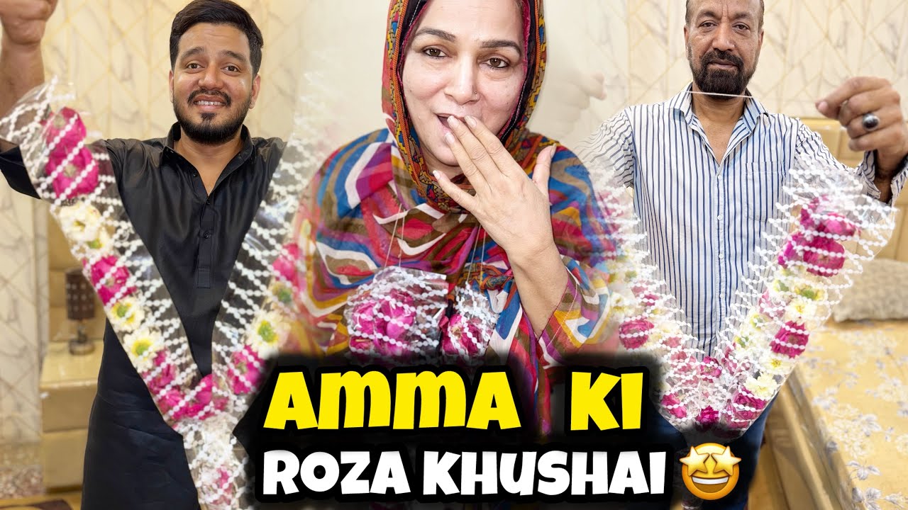 Our first roza khushai vlog ☺️ Amma so happy fainally roza rakh liya ...
