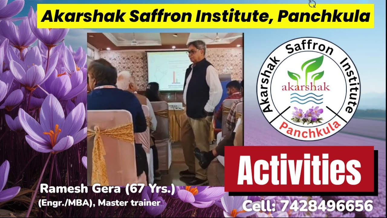 Akarshak Saffron Institute, Activities and Service offerings, Ramesh ...