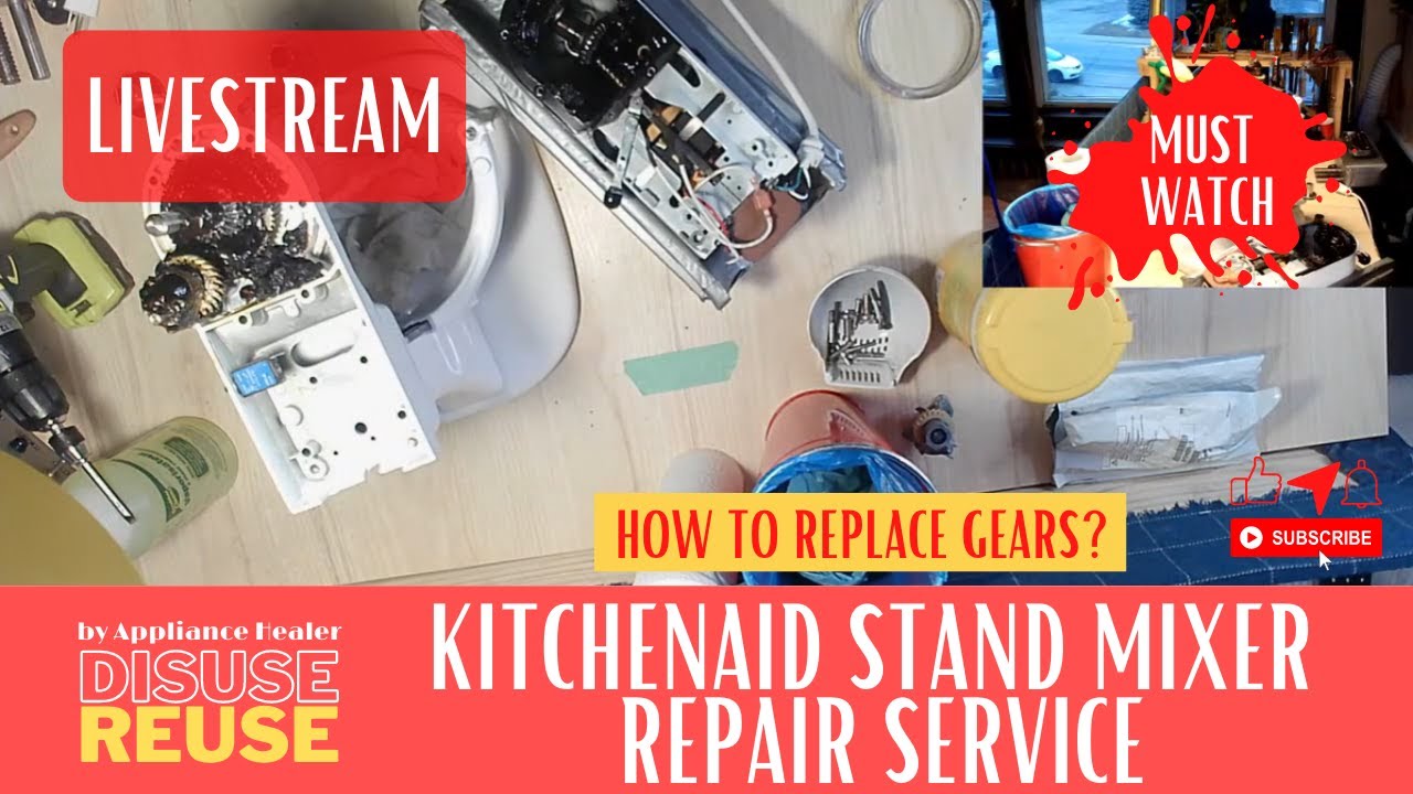 KITCHENAID STAND MIXER REPAIR LIVE STREAMING - YouTube
