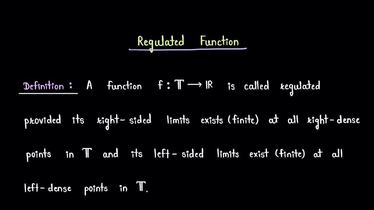 Concept of a regulated function in time scales - YouTube