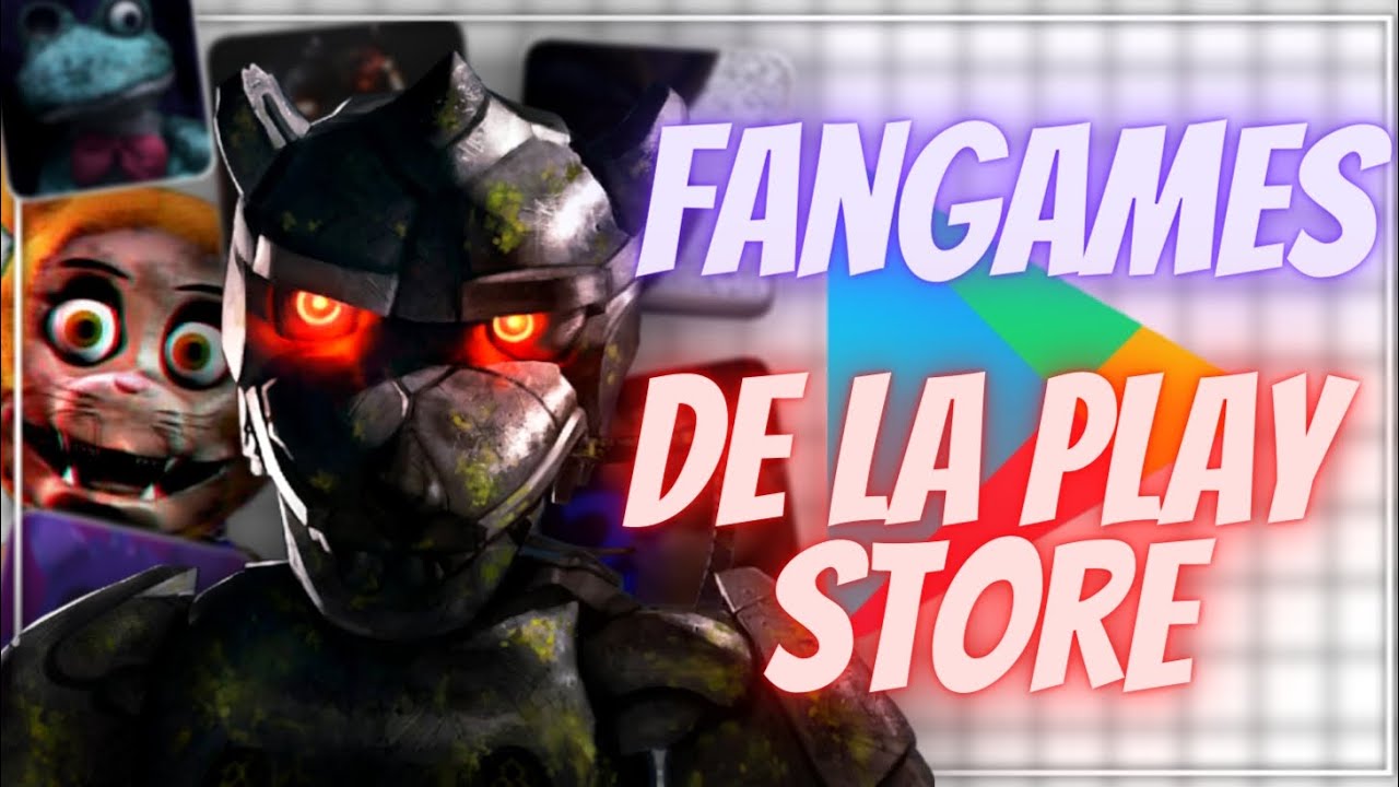 Probando FANGAMES de FNaF de la Play Store || TERRARIA-GAMES YT - YouTube