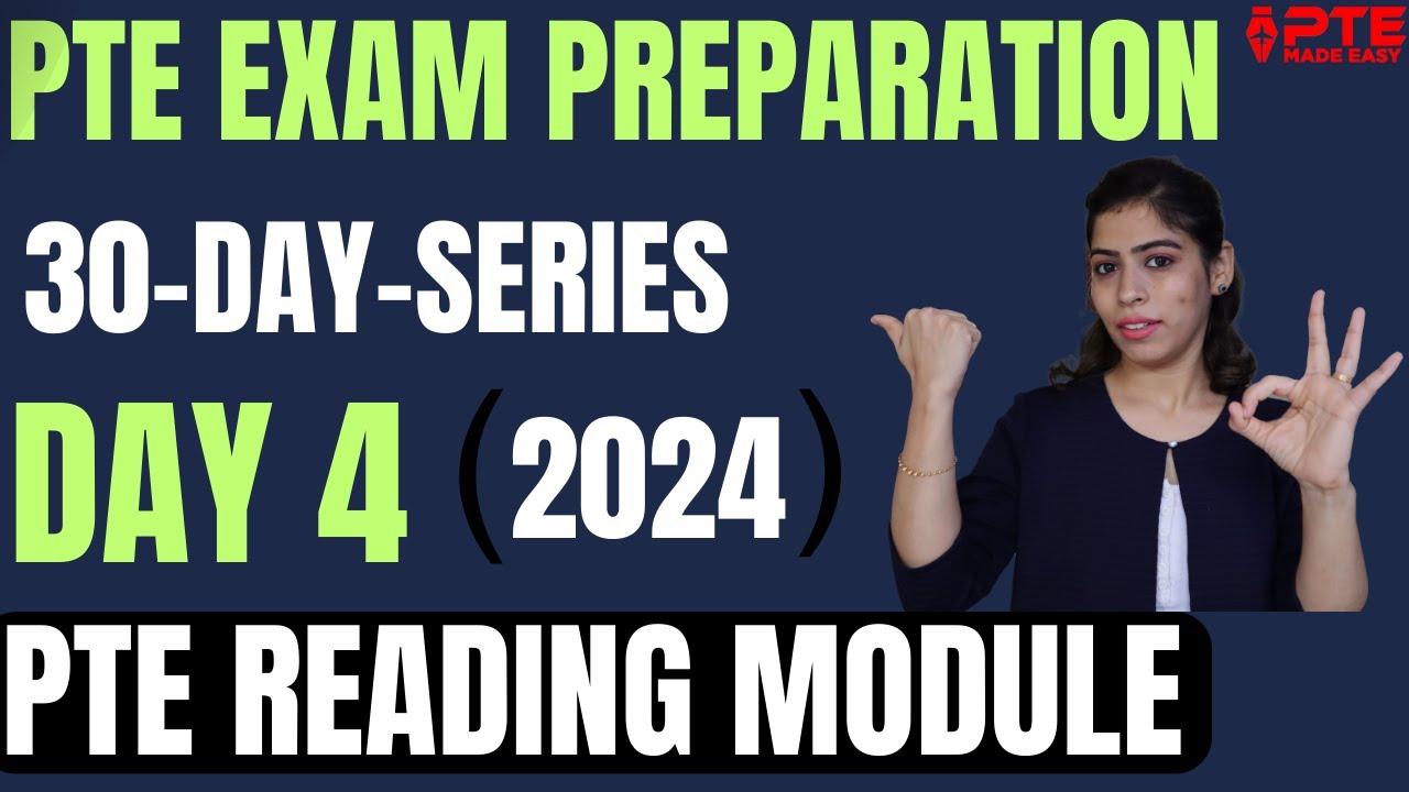 2024 PTE Exam Preparation 30-Day-Series | Day-4 PTE Reading Module ...