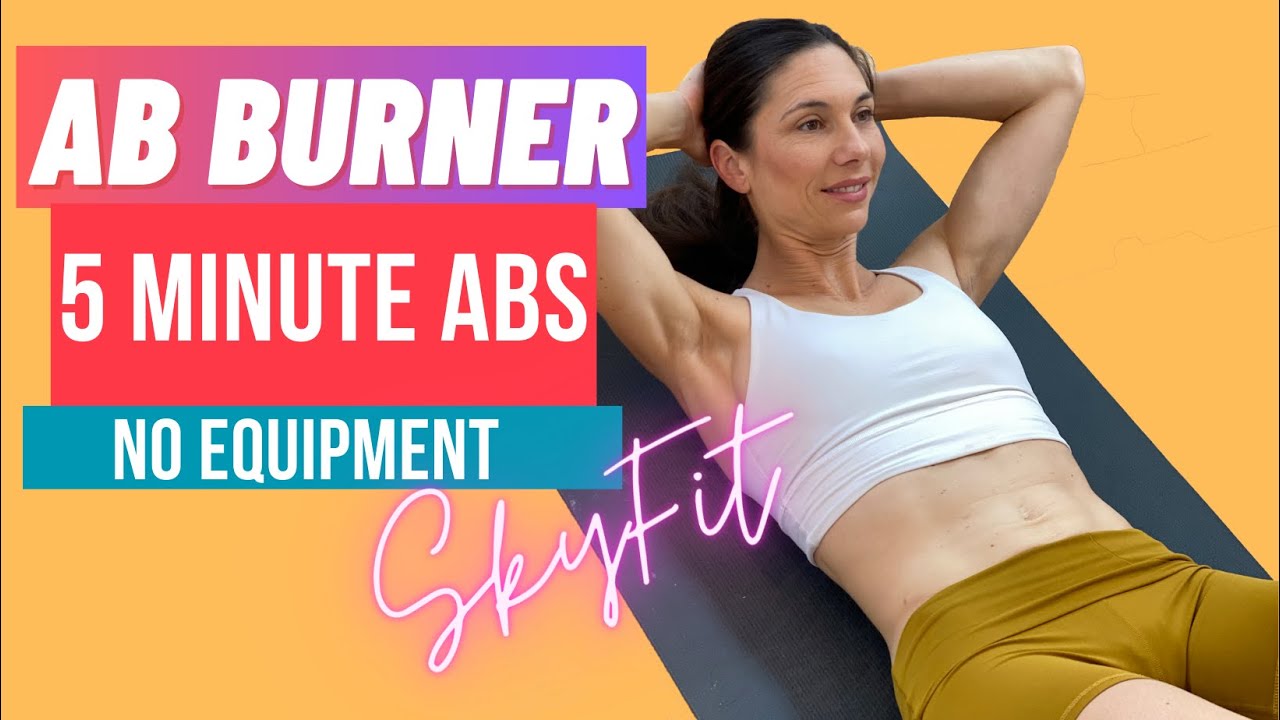 5 MINUTE AB BURNER WORKOUT // SkyFit - YouTube