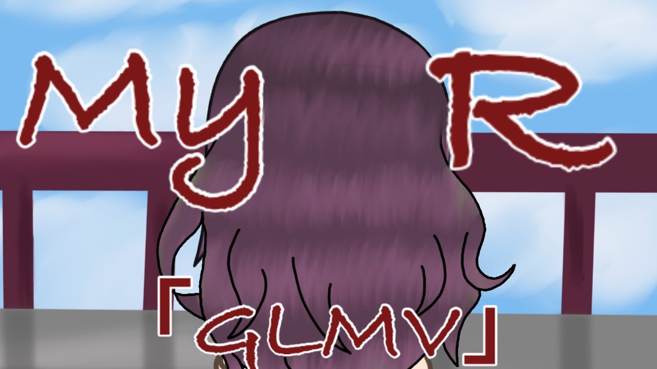 『My R GLMV』Cover by: Rachie | Inspired by ~ Milkycat //Read Desc ...