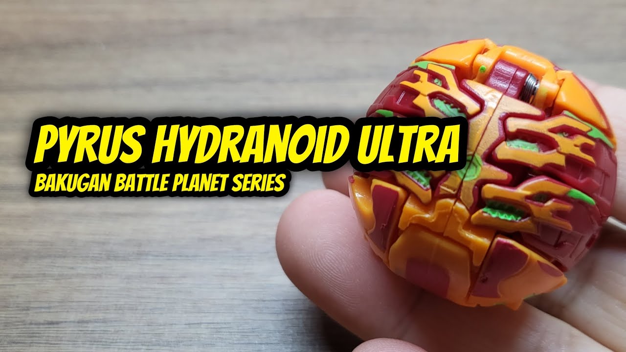 [오슈재의 바쿠간] Bakugan battle planet "Pyrus Hydranoid Ultra" Pop out ...